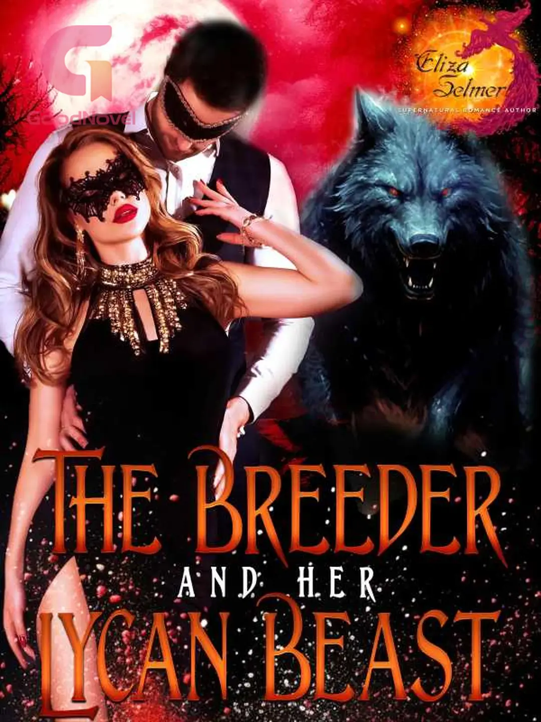 Make A Choice - The Breeder And Her Lycan Beast - GoodNovel