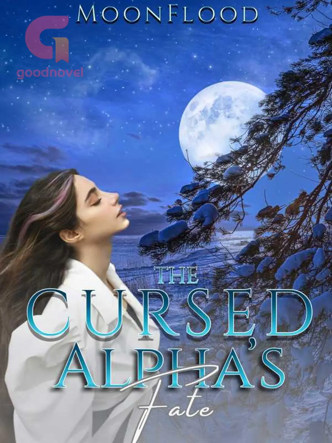 The Cursed Alpha's Fate - Read Online Free by MoonFlood | GoodNovel