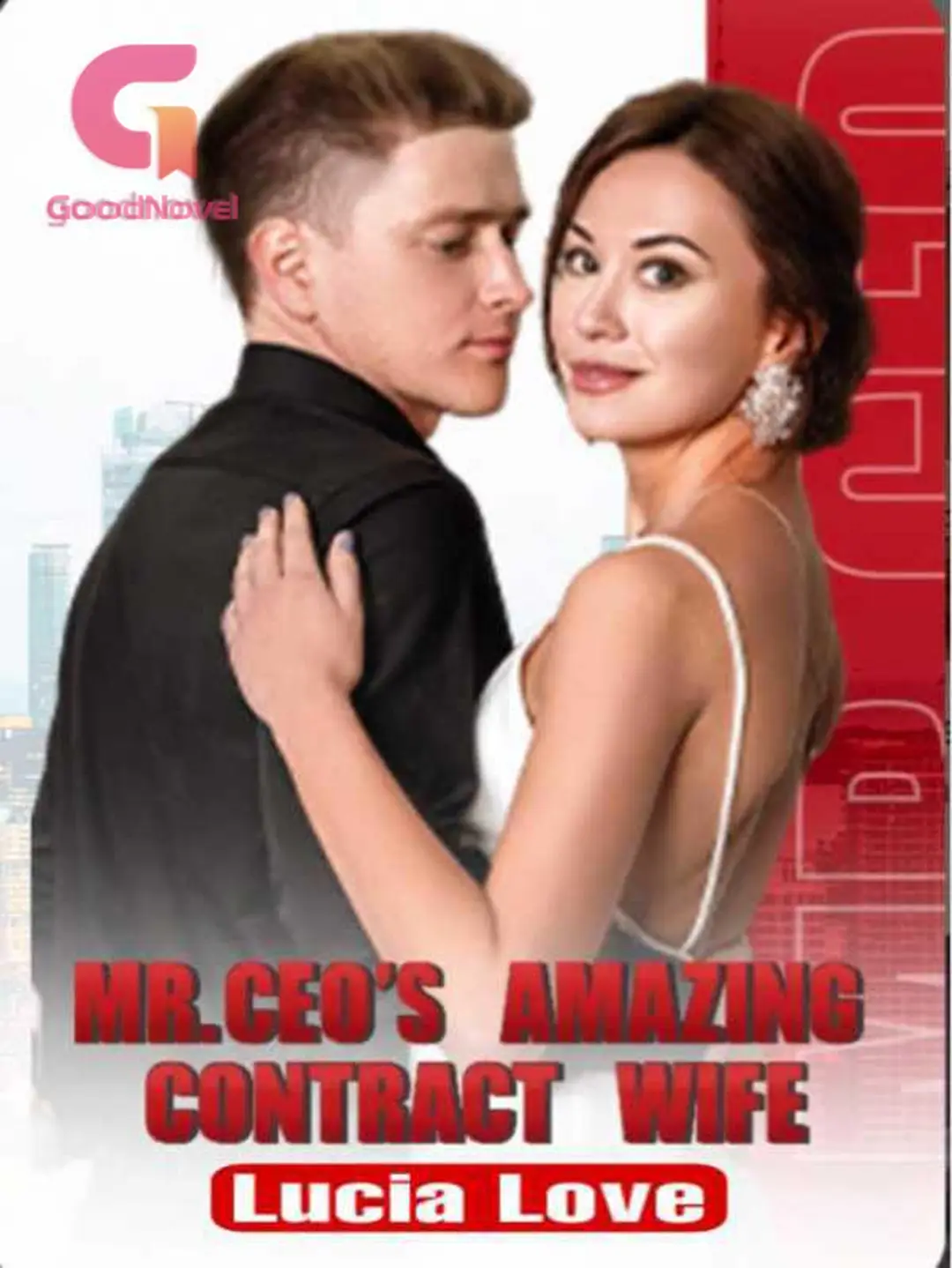 Mr. CEO's Amazing Contract Wife Reviews | Worth Reading - GoodNovel