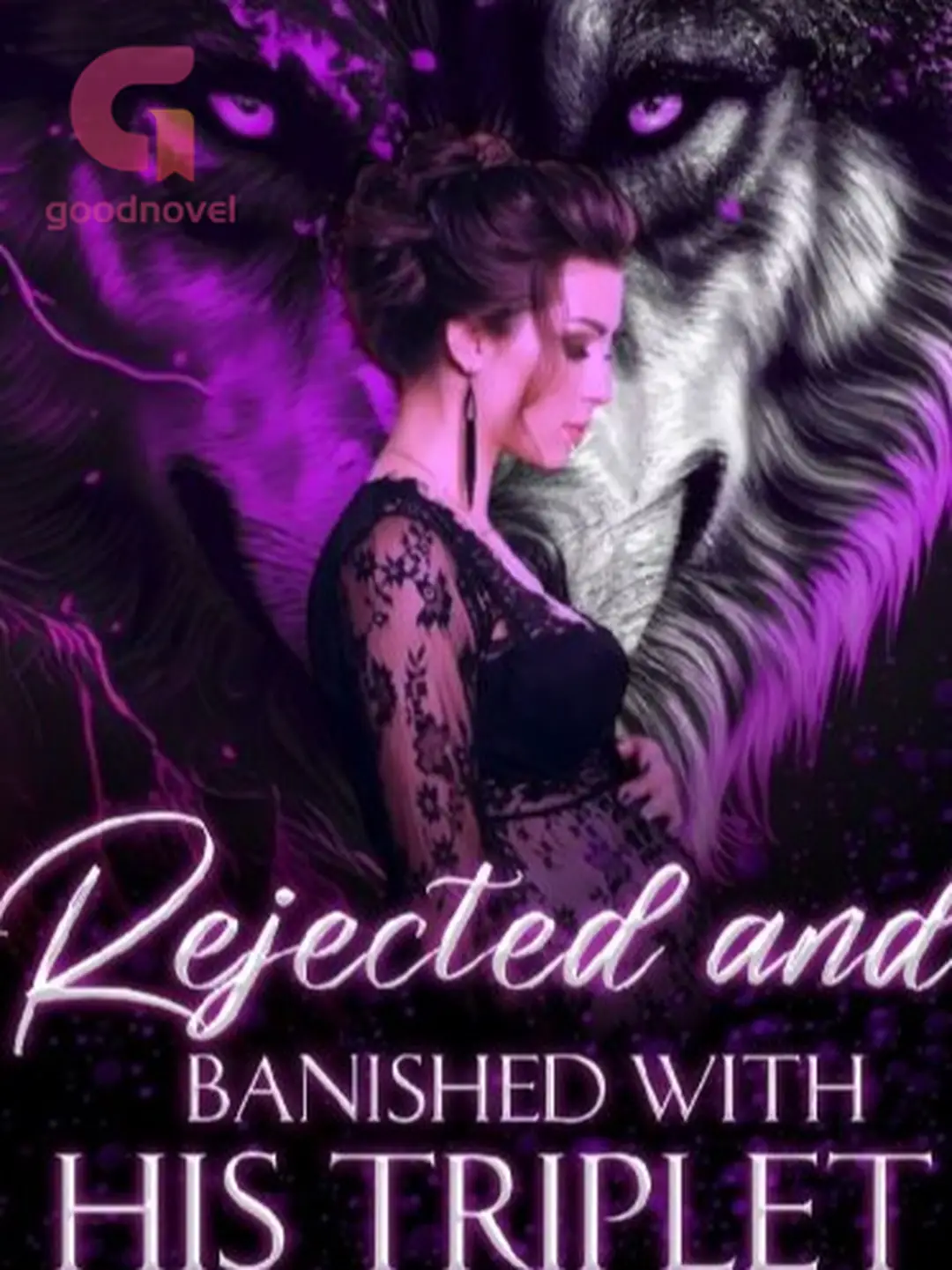 Rejected And Banished With His Triplets - Read Online Free by FlyingDove | GoodNovel