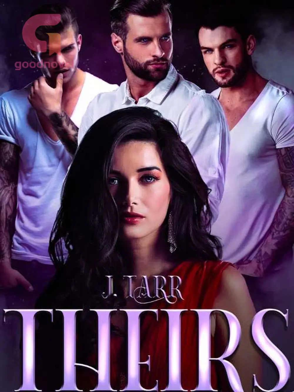 THEIRS: BOUND TO THE ALPHA KINGS by J. Tarr Read Online Free - GoodNovel