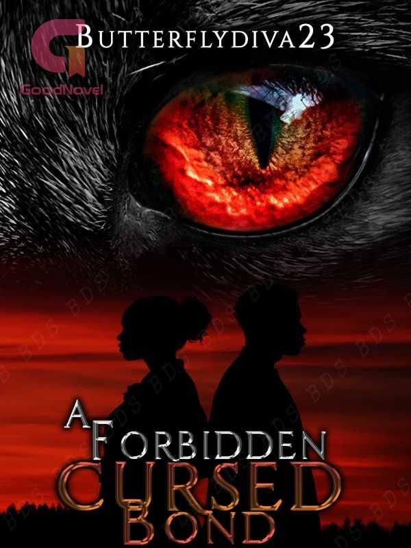 A Forbidden Cursed Bond ( Sequel to A Sacred Bond) PDF & Novel Online by Butterflydiva23 to Read ...