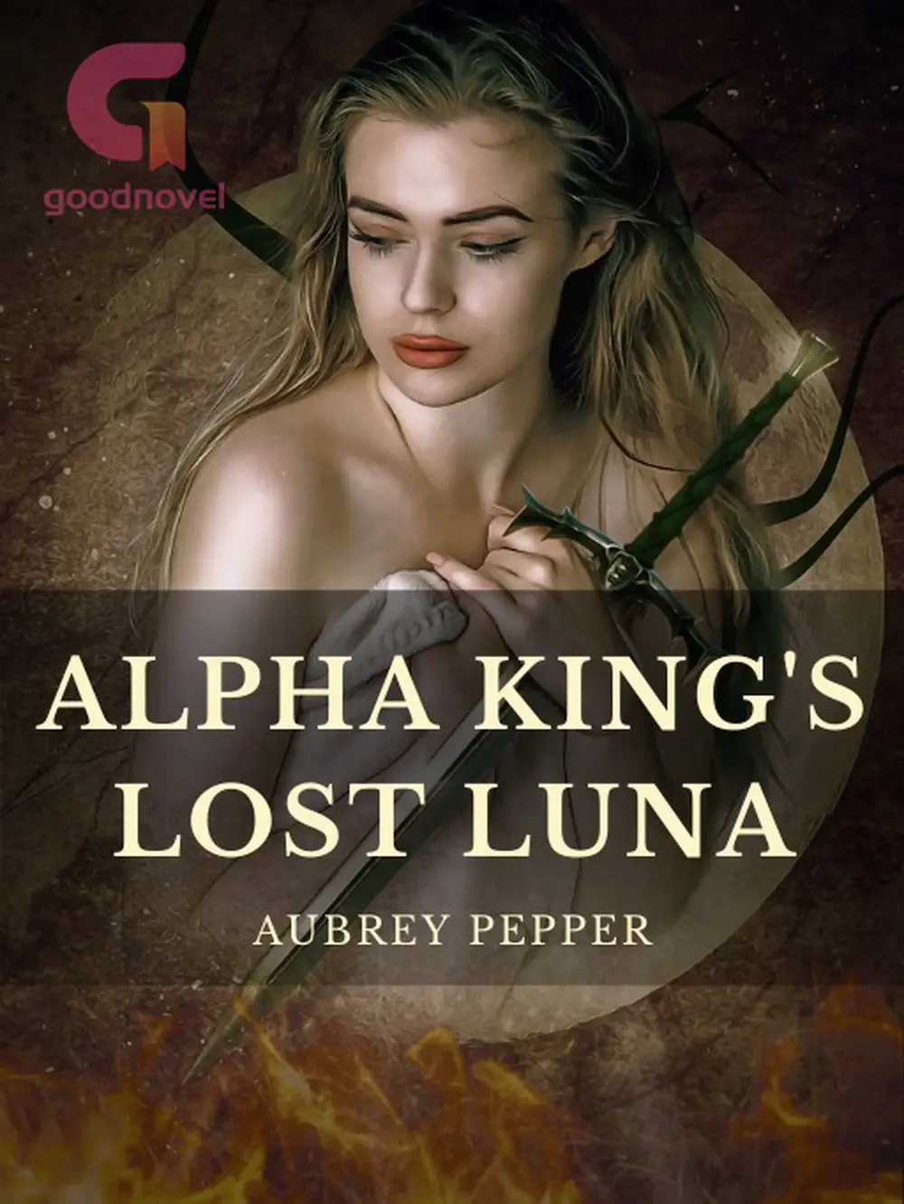 Alpha King's Lost Luna by Aubrey Pepper Read Online - GoodNovel
