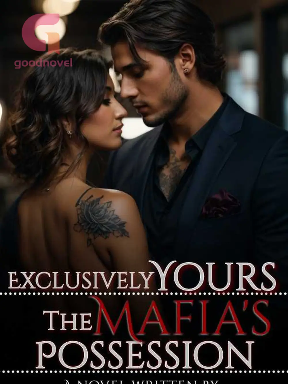 Exclusively Yours: The Mafia's Possession by Latifat Read Online Free - GoodNovel