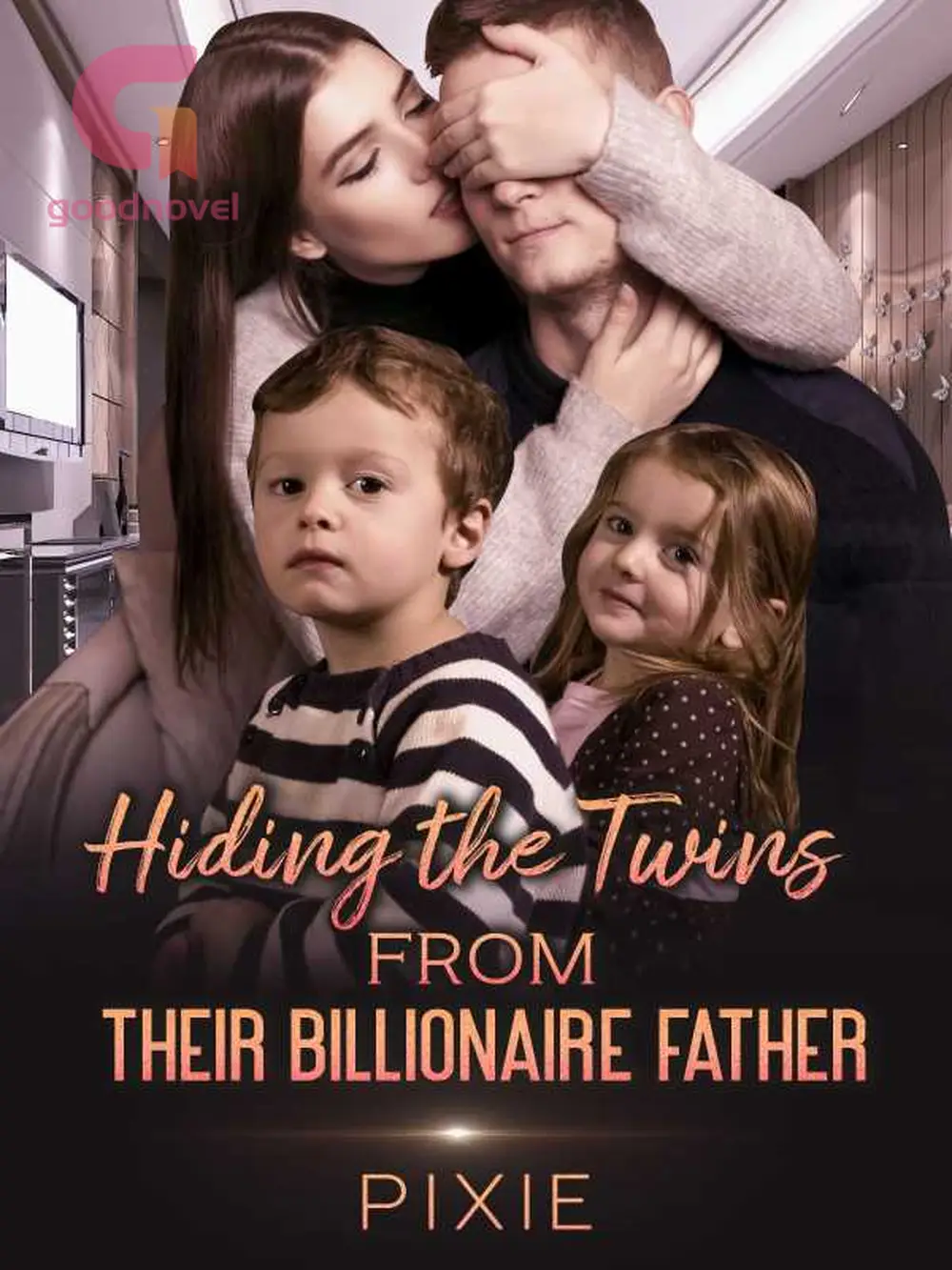 Hiding The Twins From Their Billionaire Father By Pixie Read Online