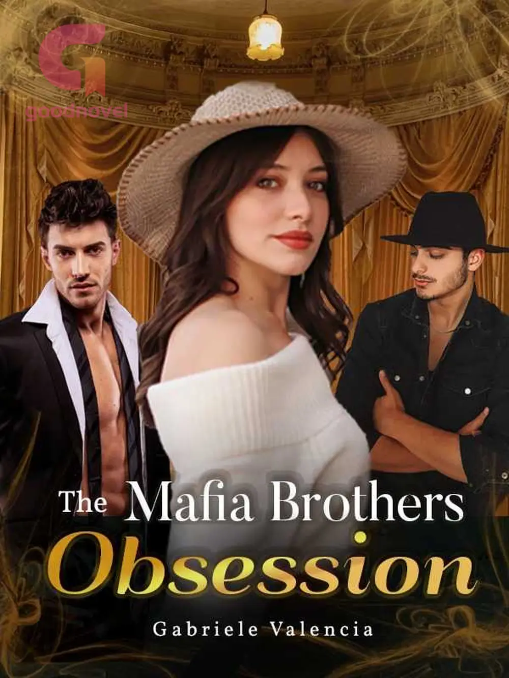 The Mafia Brothers Obsession by GValencia Read Online Free - GoodNovel