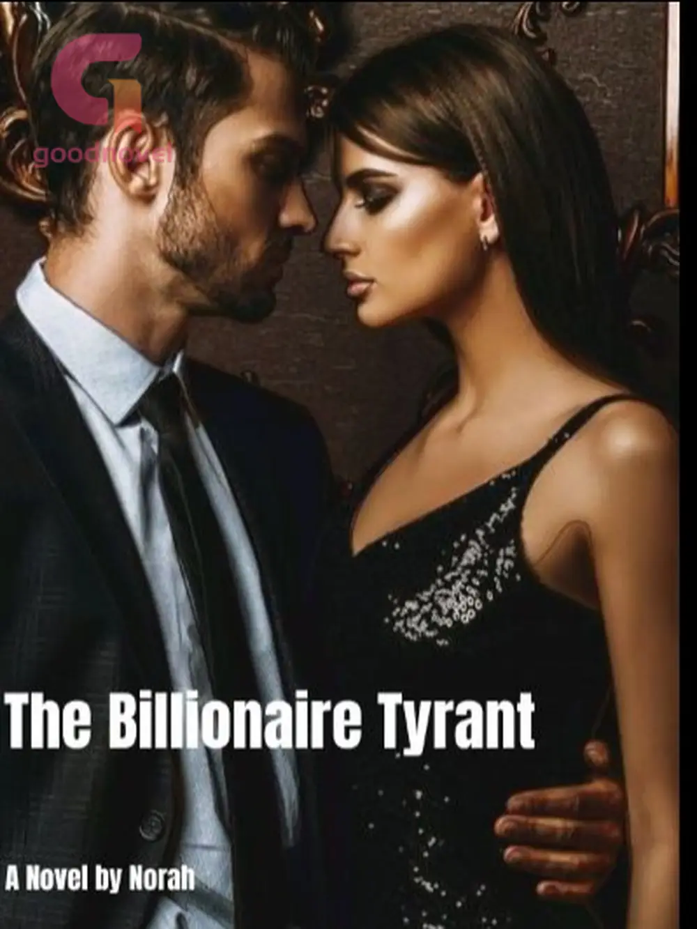 Chapter Seventy-five - The billionaire Tyrant - GoodNovel