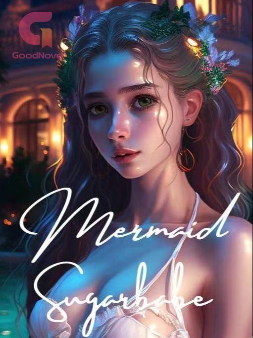 Mermaid Sugarbabe PDF & Novel Online by Kkomi to Read for Free ...