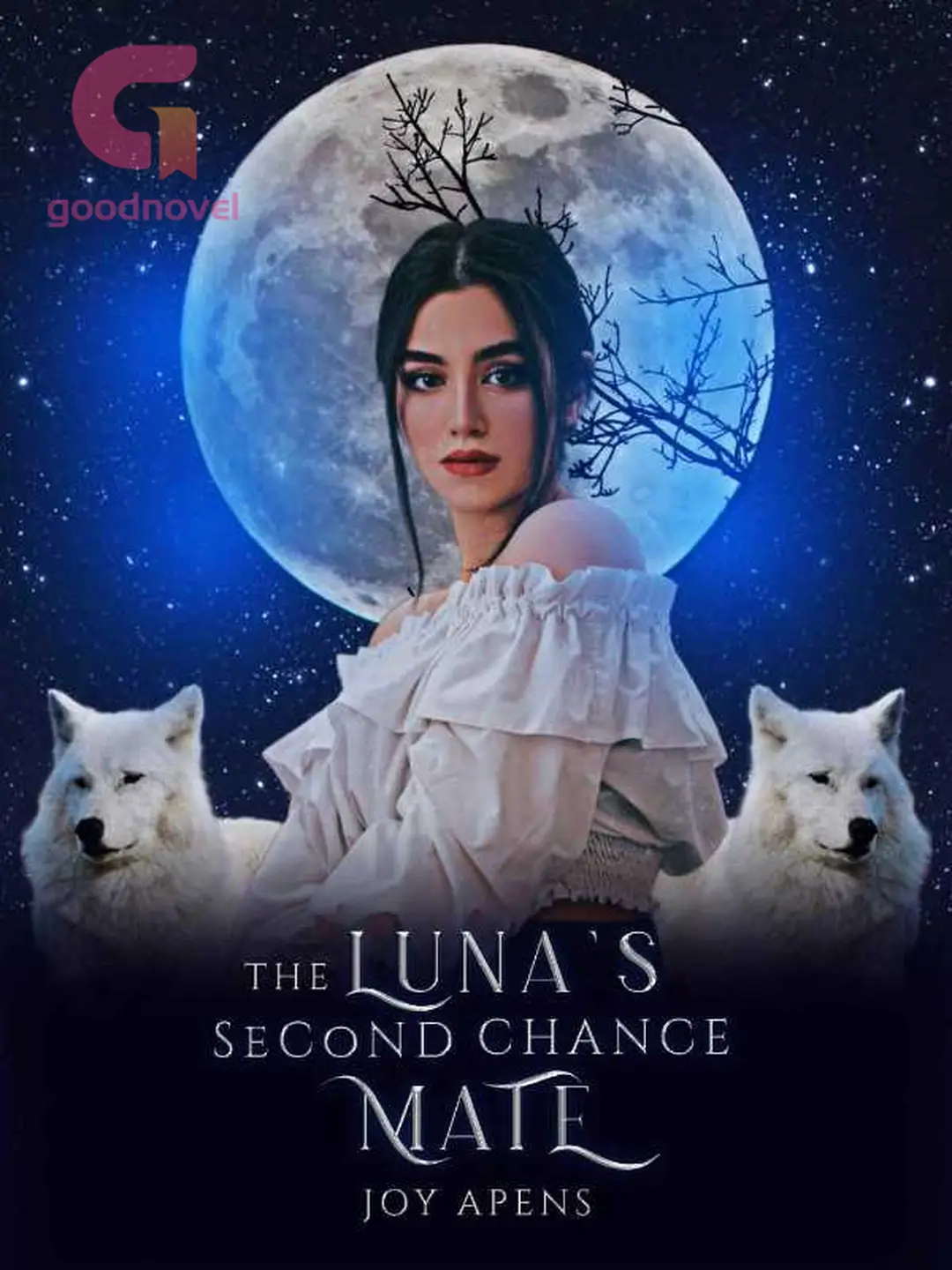 The Luna's Second Chance Mate - Read Online Free by Joy Apens | GoodNovel