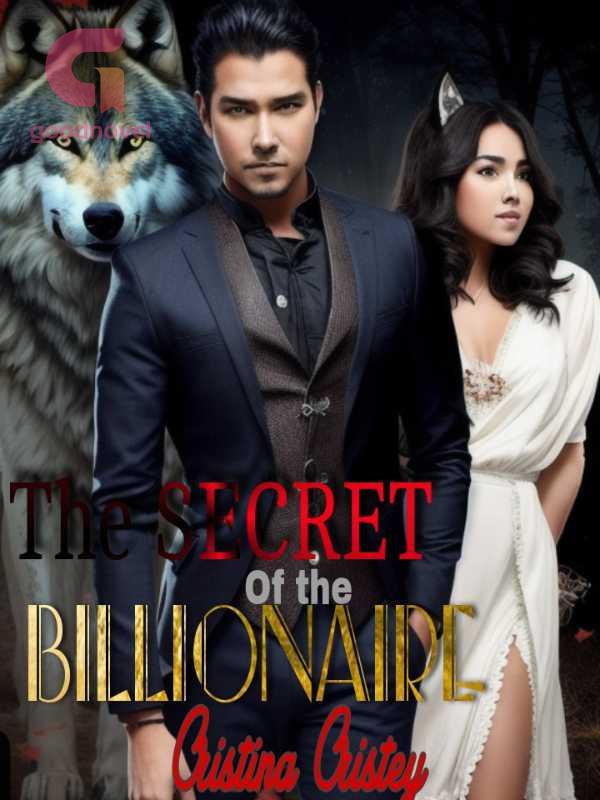 The secret of the BILLIONAIRE PDF & Novel Online by Cristina Cristey to Read for Free - Werewolf ...