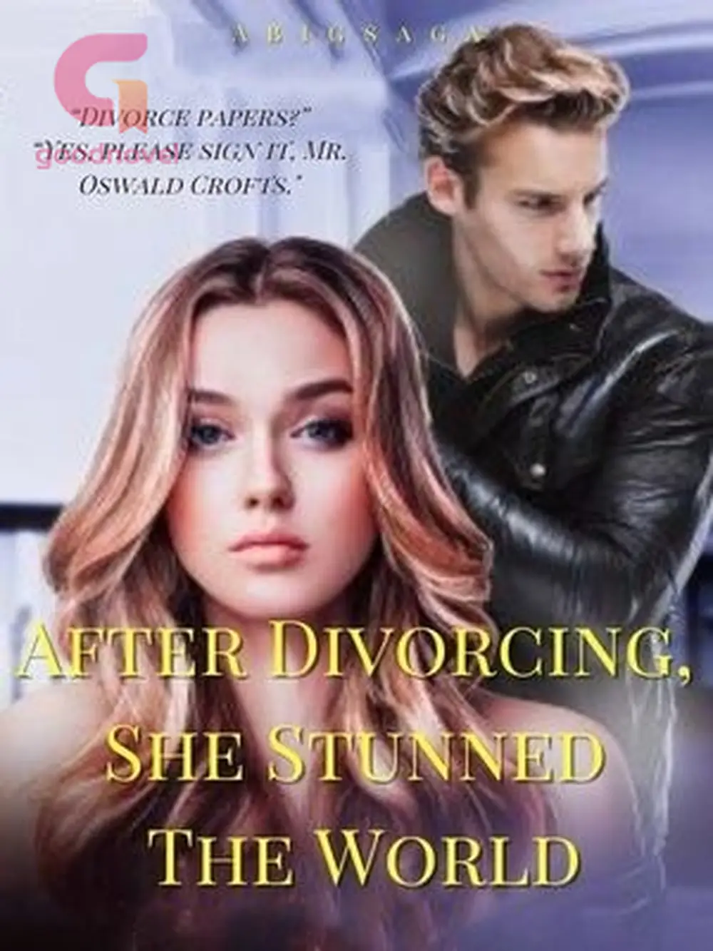 Chapter 39 Repeated her exact words - After Divorcing, She Stunned The World - GoodNovel