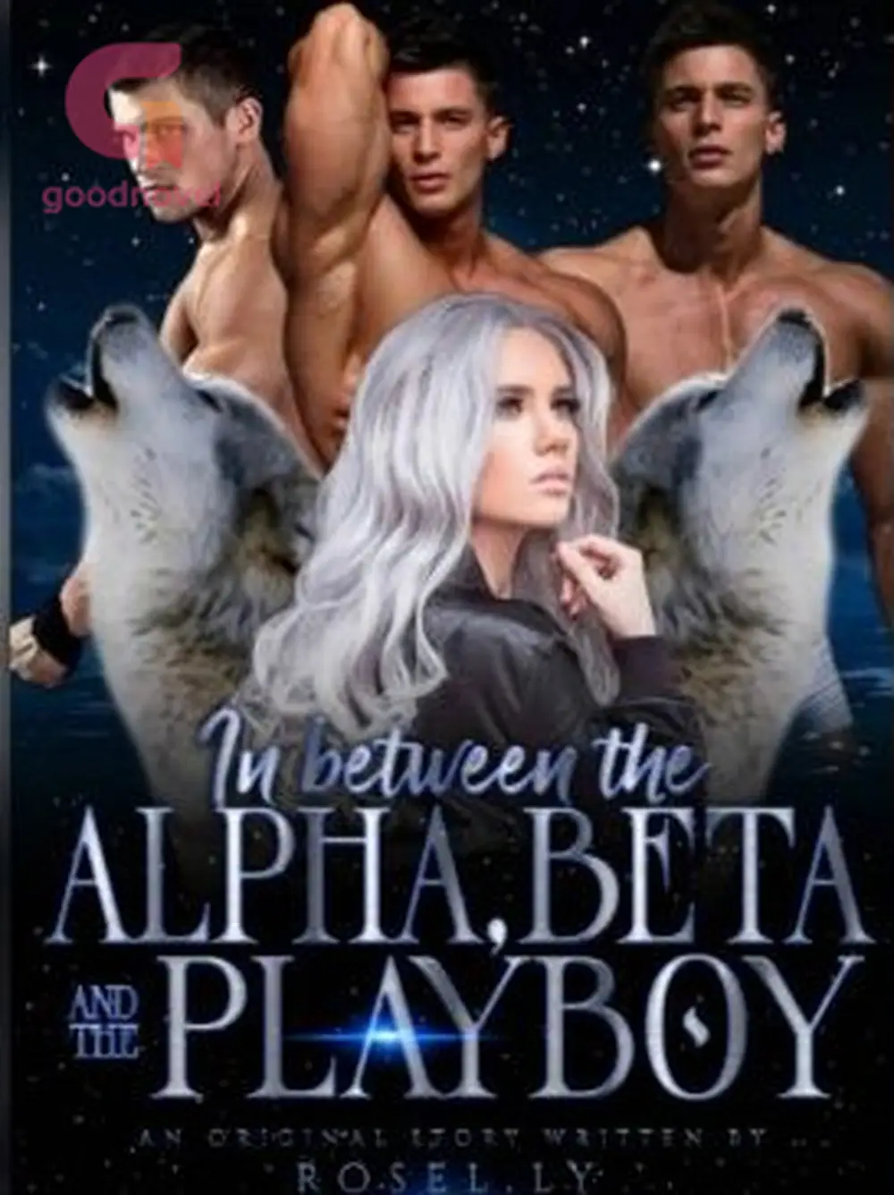 We Love You - IN BETWEEN THE ALPHA, BETA AND THE PLAYBOY - GoodNovel
