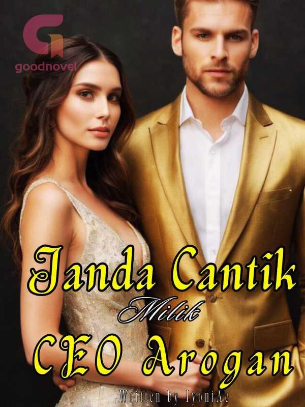 Janda Cantik Milik CEO Arogan PDF & Novel Online dari IyoniAe untuk Dibaca Gratis - CEO Cerita ...