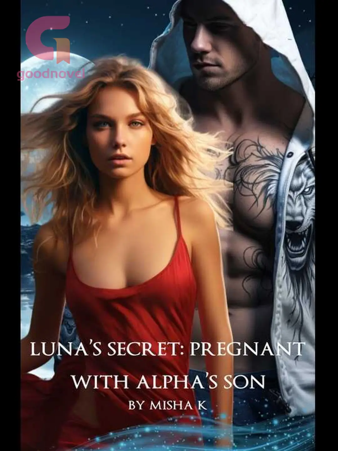 Luna's Secret: Pregnant With Alpha's Son - Read Online Free by MishaK | GoodNovel