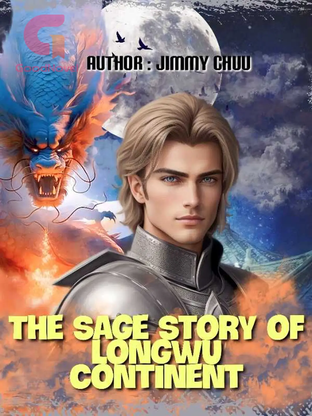 The Sage Story of Longwu Continent by Jimmy Chuu Read Online Free ...