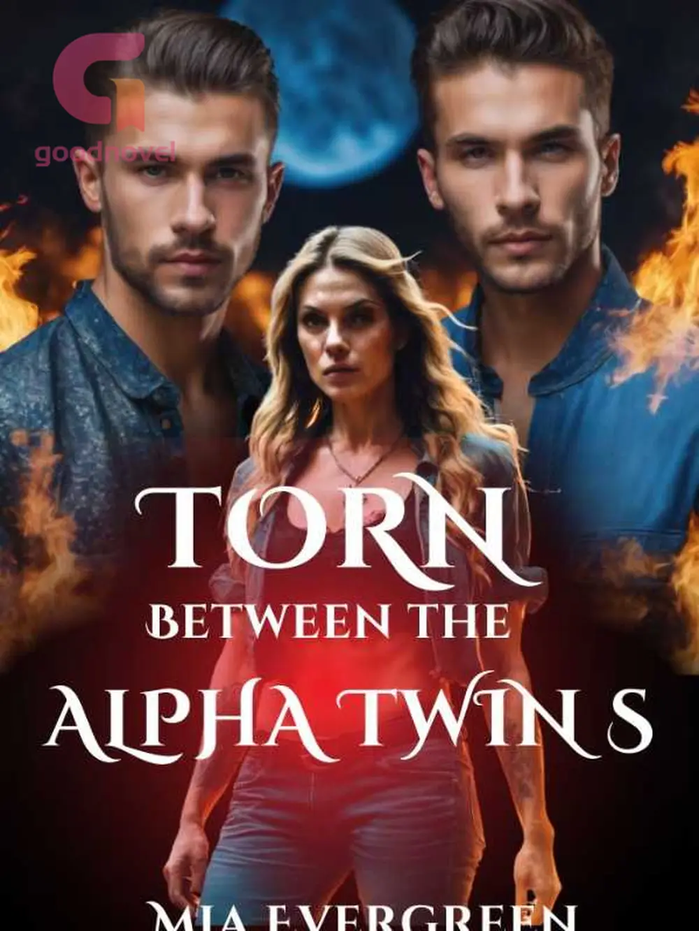 Torn Between The Alpha Twins by Mia Evergreen Read Online Free - GoodNovel