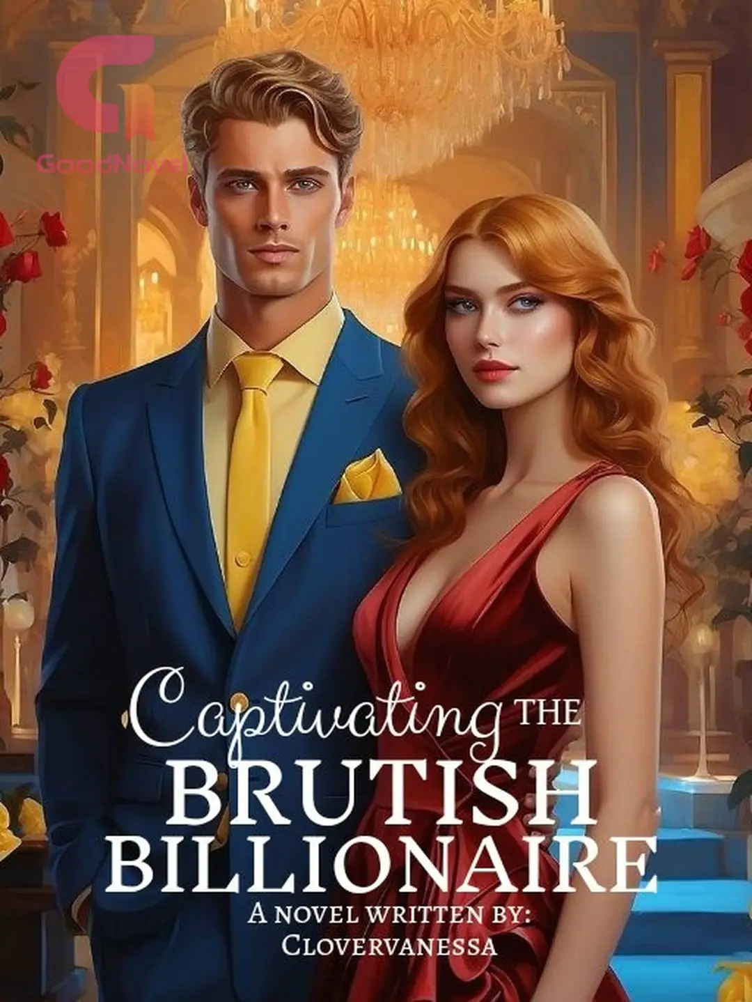 Captivating The Brutish Billionaire - Read Online Free by Clovervanessa ...