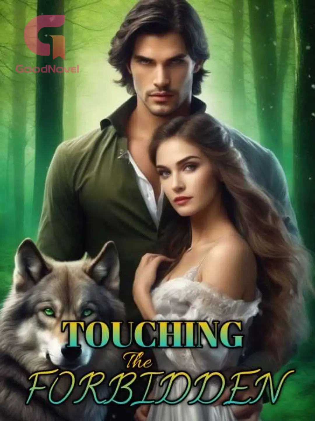 TOUCHING THE FORBIDDEN - Read Online Free by Kilimo Roses | GoodNovel
