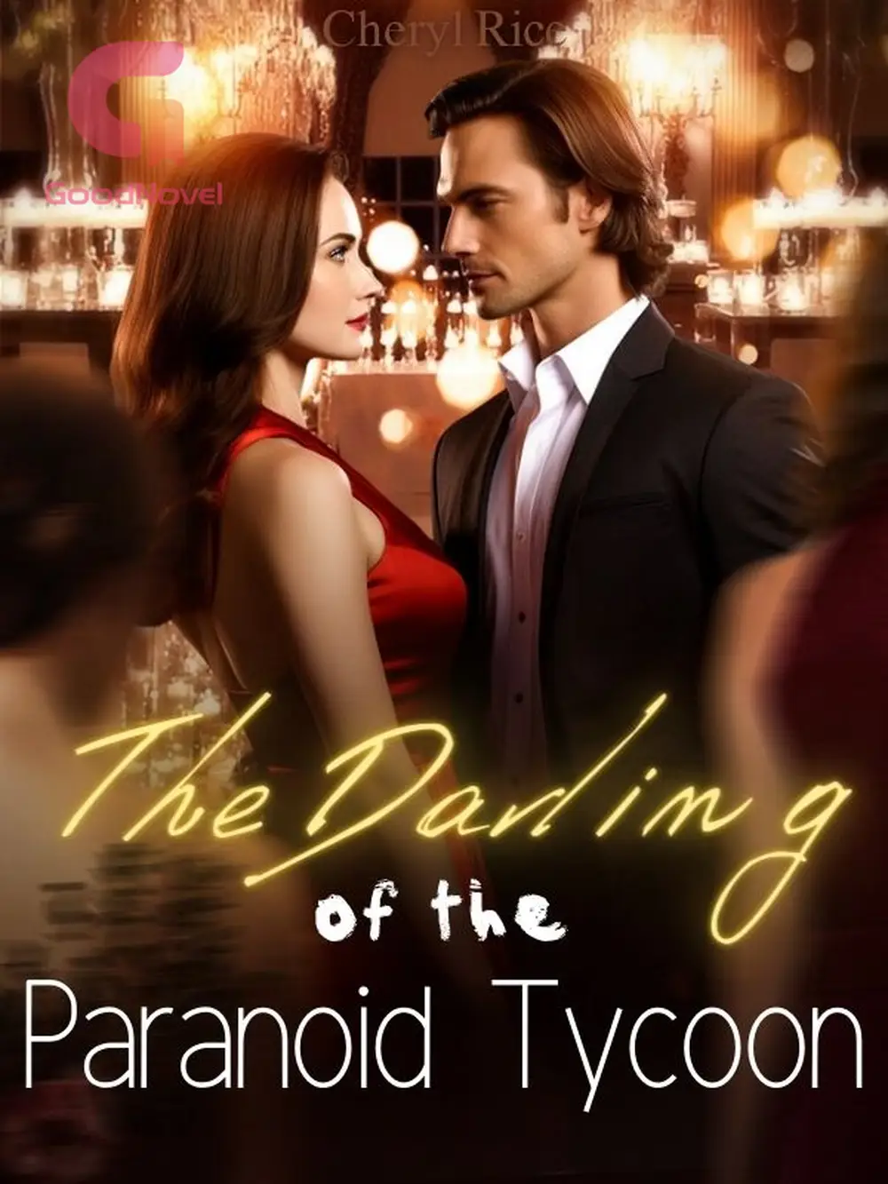 Chapter 100 Chained to the Bed - The Darling of the Paranoid Tycoon - GoodNovel