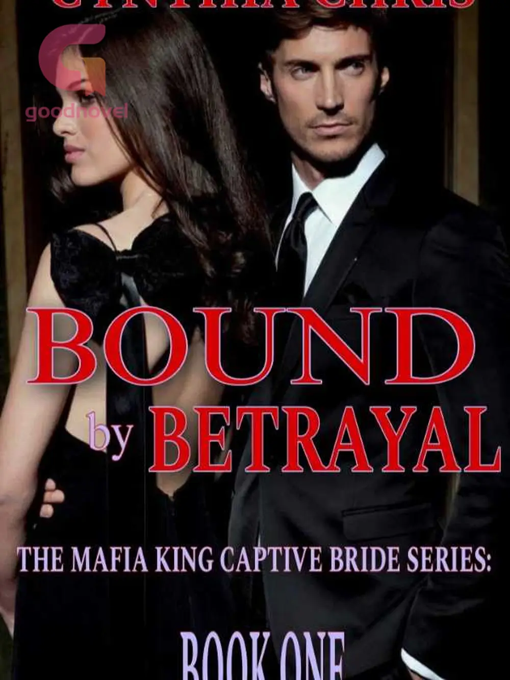 Chapter seventy-six - Bound by Betrayal - GoodNovel