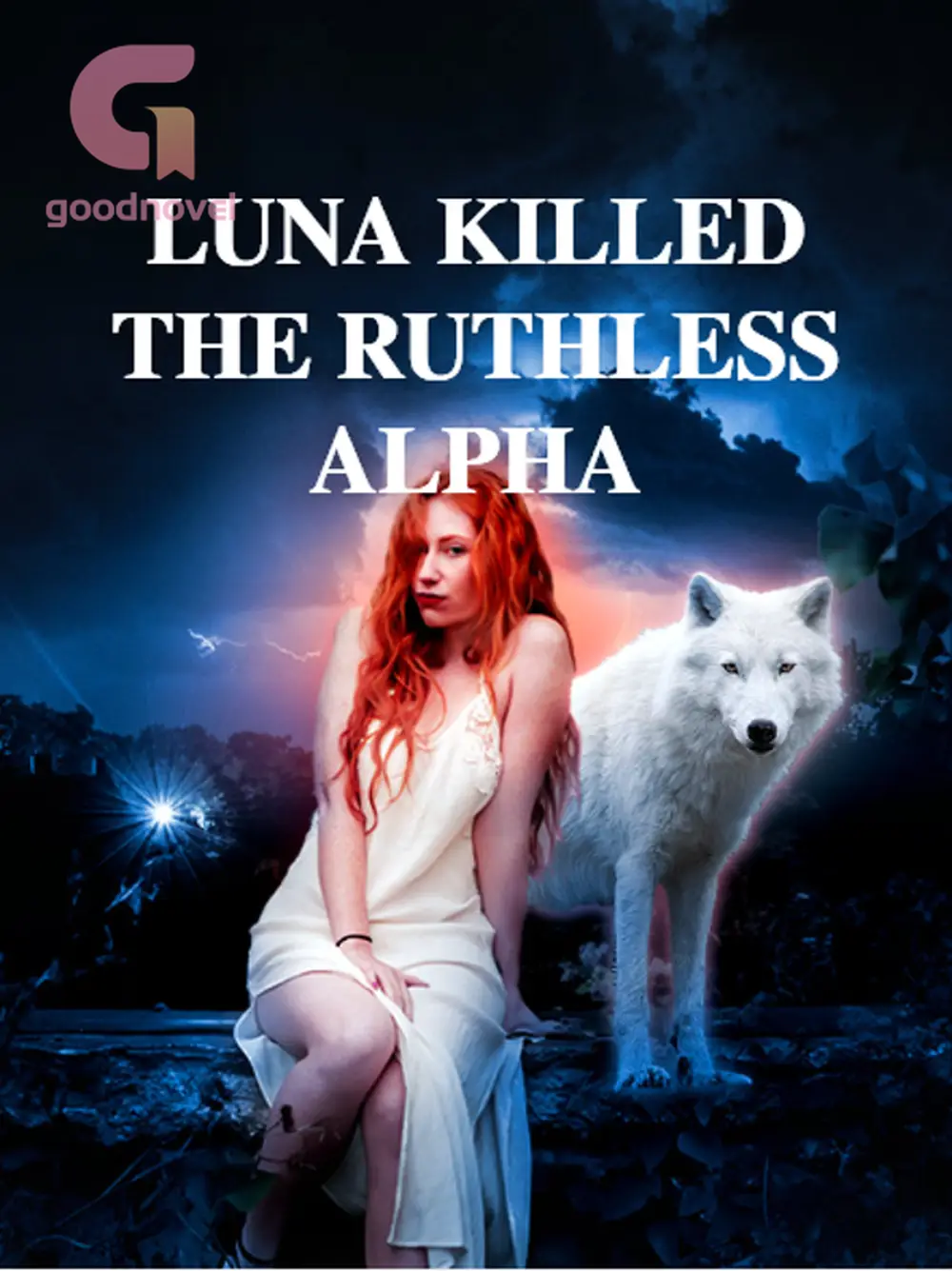 Chapter 2 - LUNA KILLED THE RUTHLESS ALPHA - GoodNovel