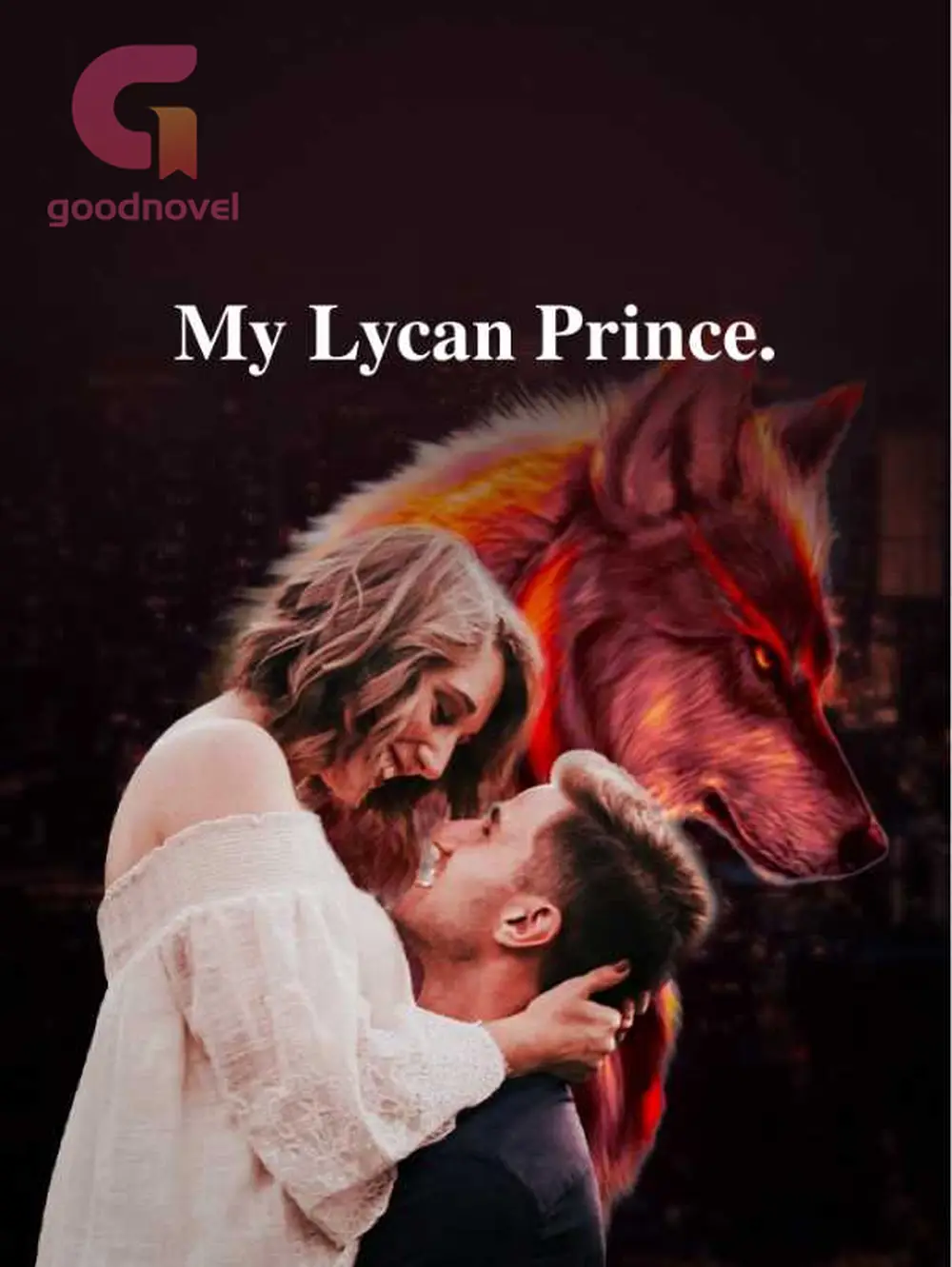 My Lycan Prince. by Bj passions Read Online Free - GoodNovel