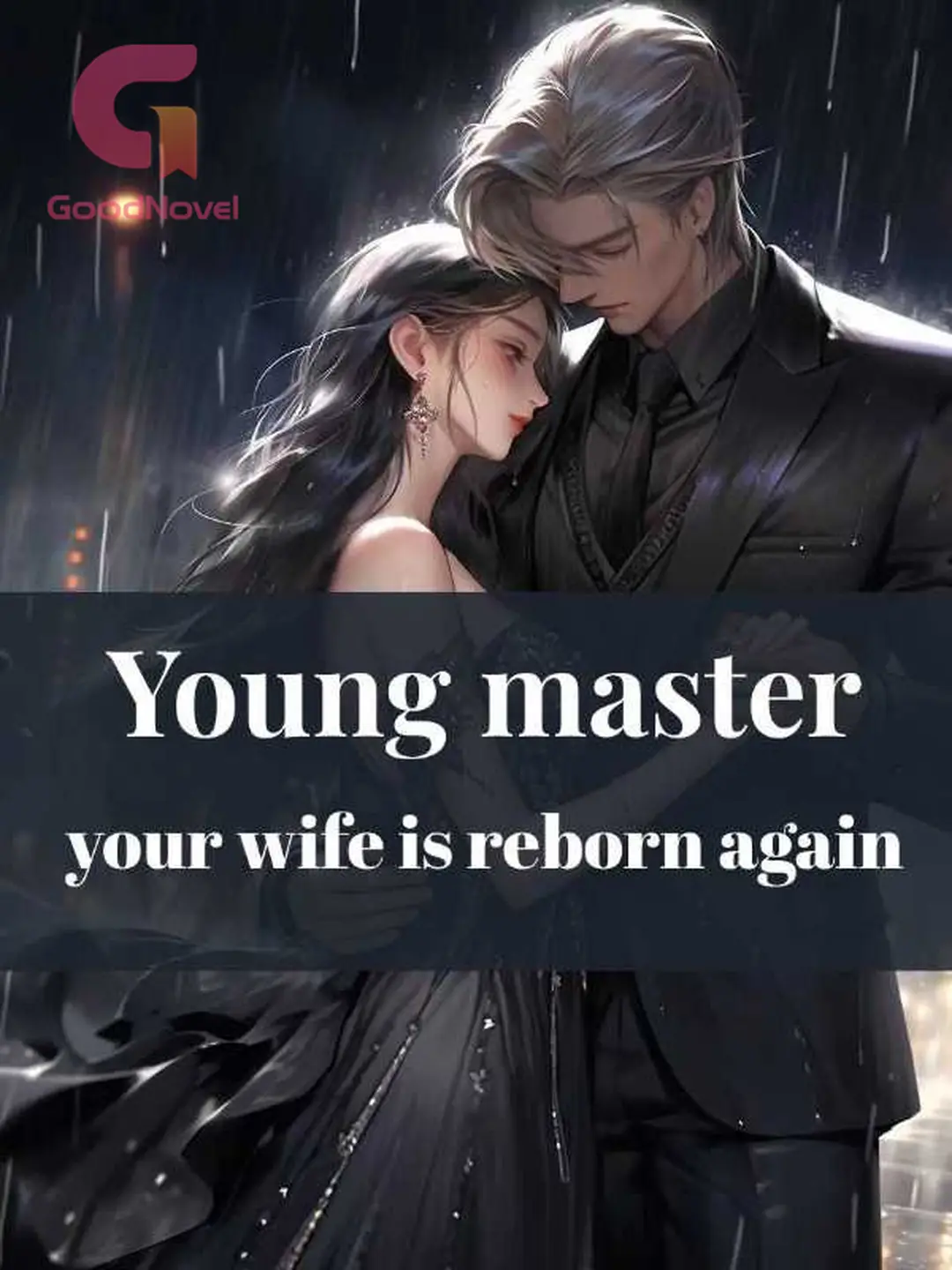 Free Chapter 2 Venomous Tongue Brother of Young master, your wife is reborn again Online | GoodNovel