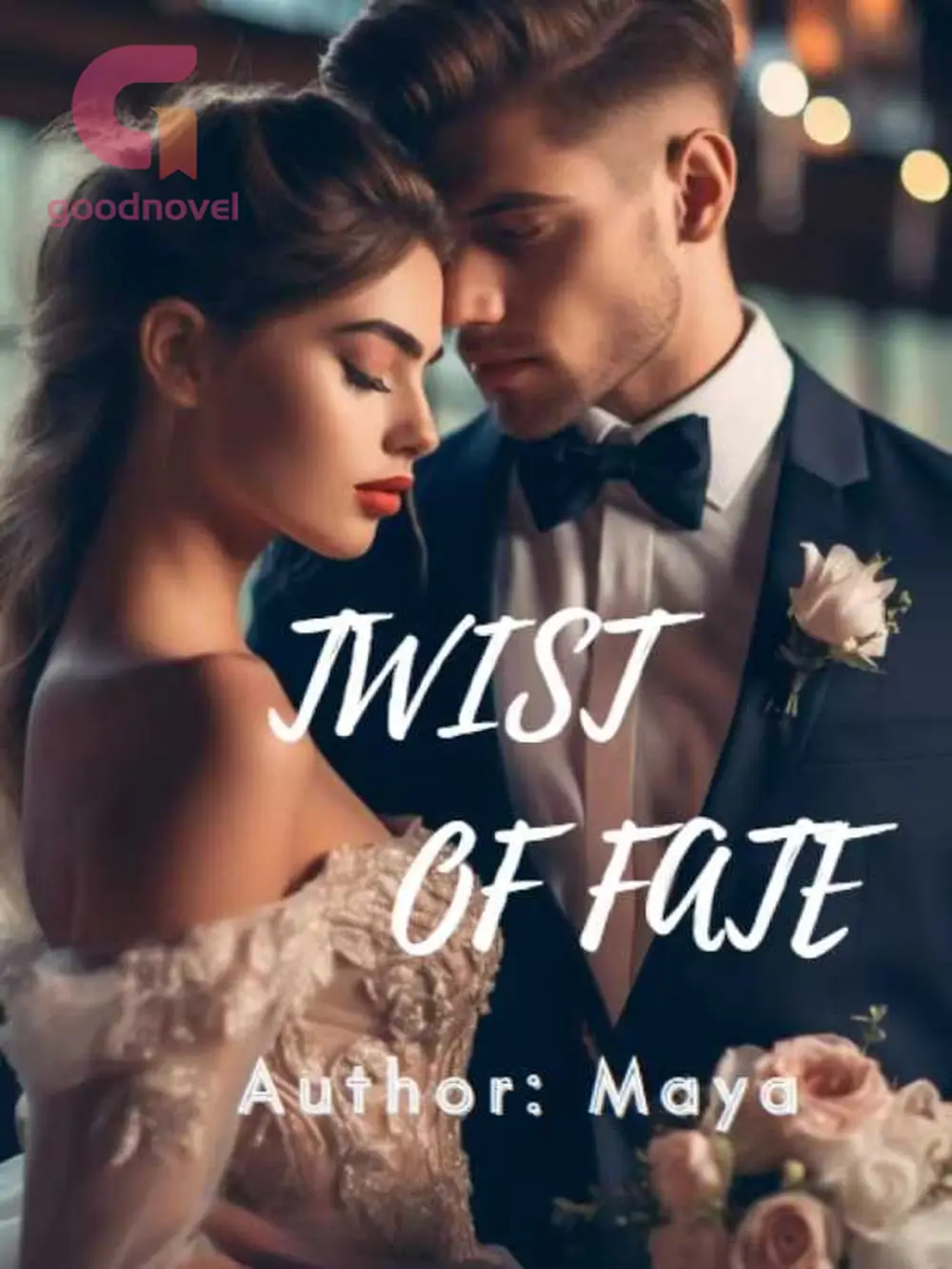Prologue - TWIST OF FATE - GoodNovel
