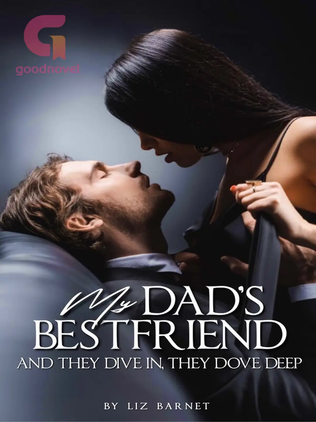 Eternity And After - My Dad's Bestfriend - GoodNovel
