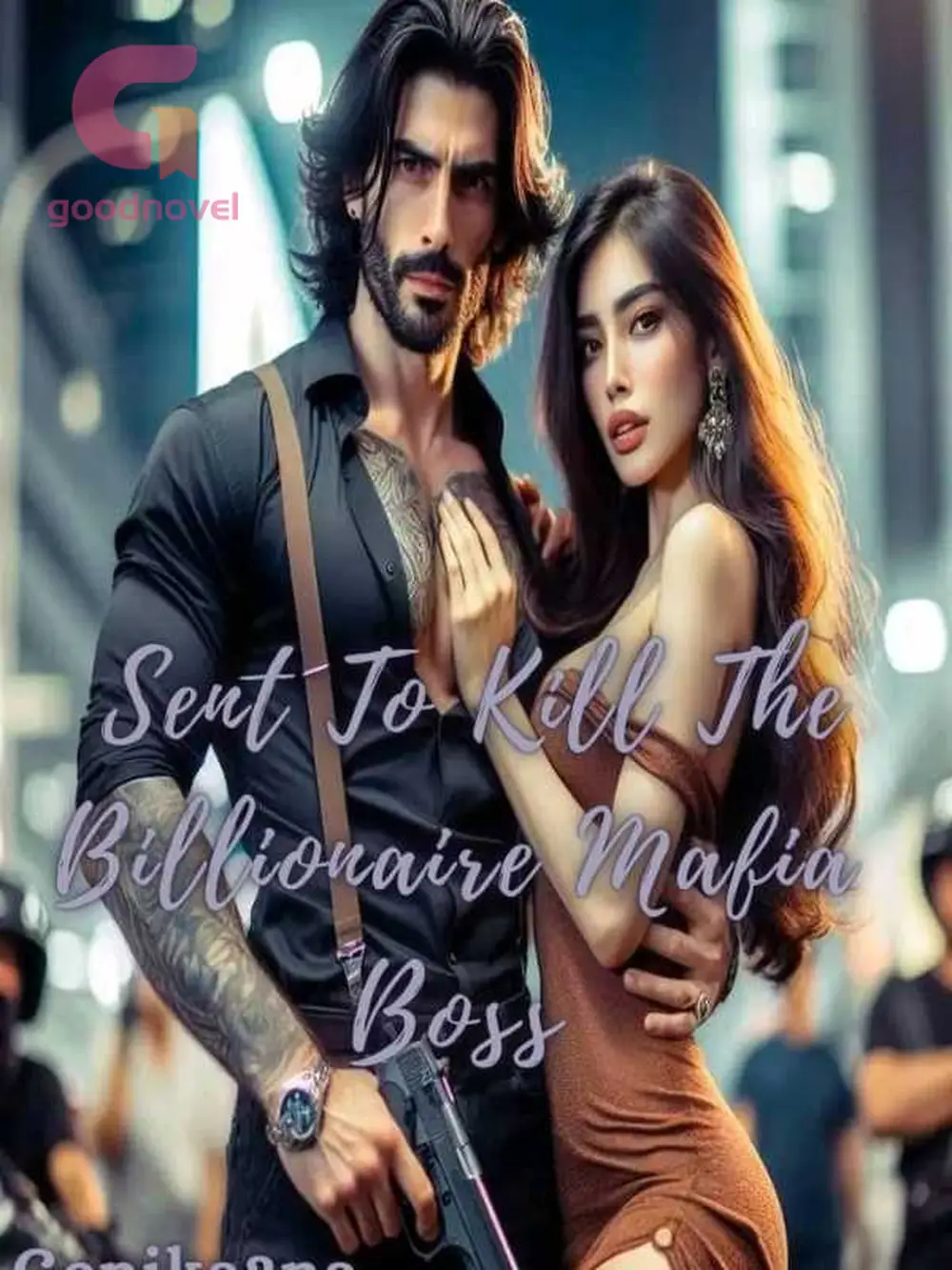 91. Leo - Sent to kill the Billionaire Mafia Boss - GoodNovel