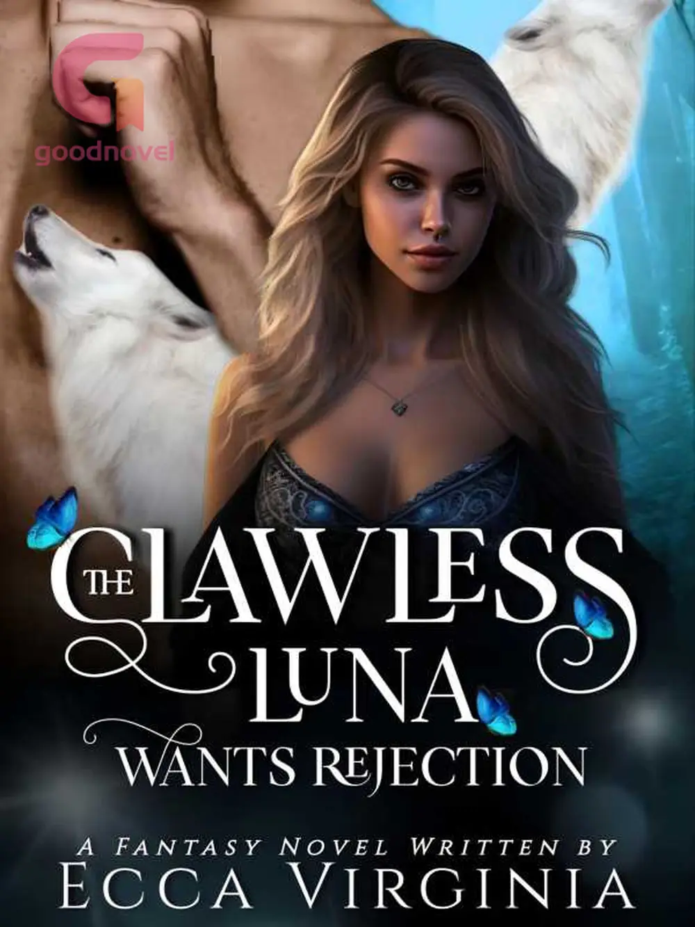 The Clawless Luna Wants Rejection by Ecca Virginia Read Online Free - GoodNovel