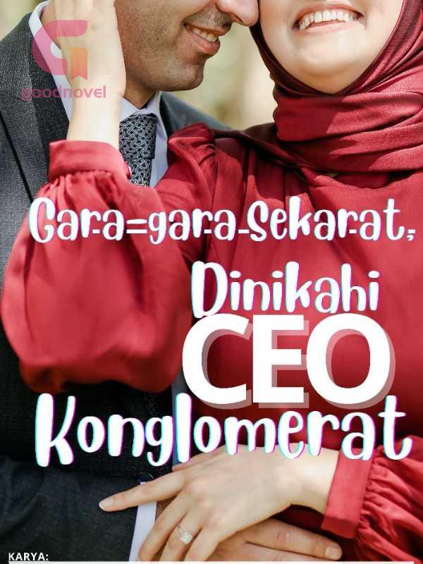 Gara-Gara Sekarat, Dinikahi CEO Konglomerat PDF & Novel Online dari Diamonds Diw untuk Dibaca ...