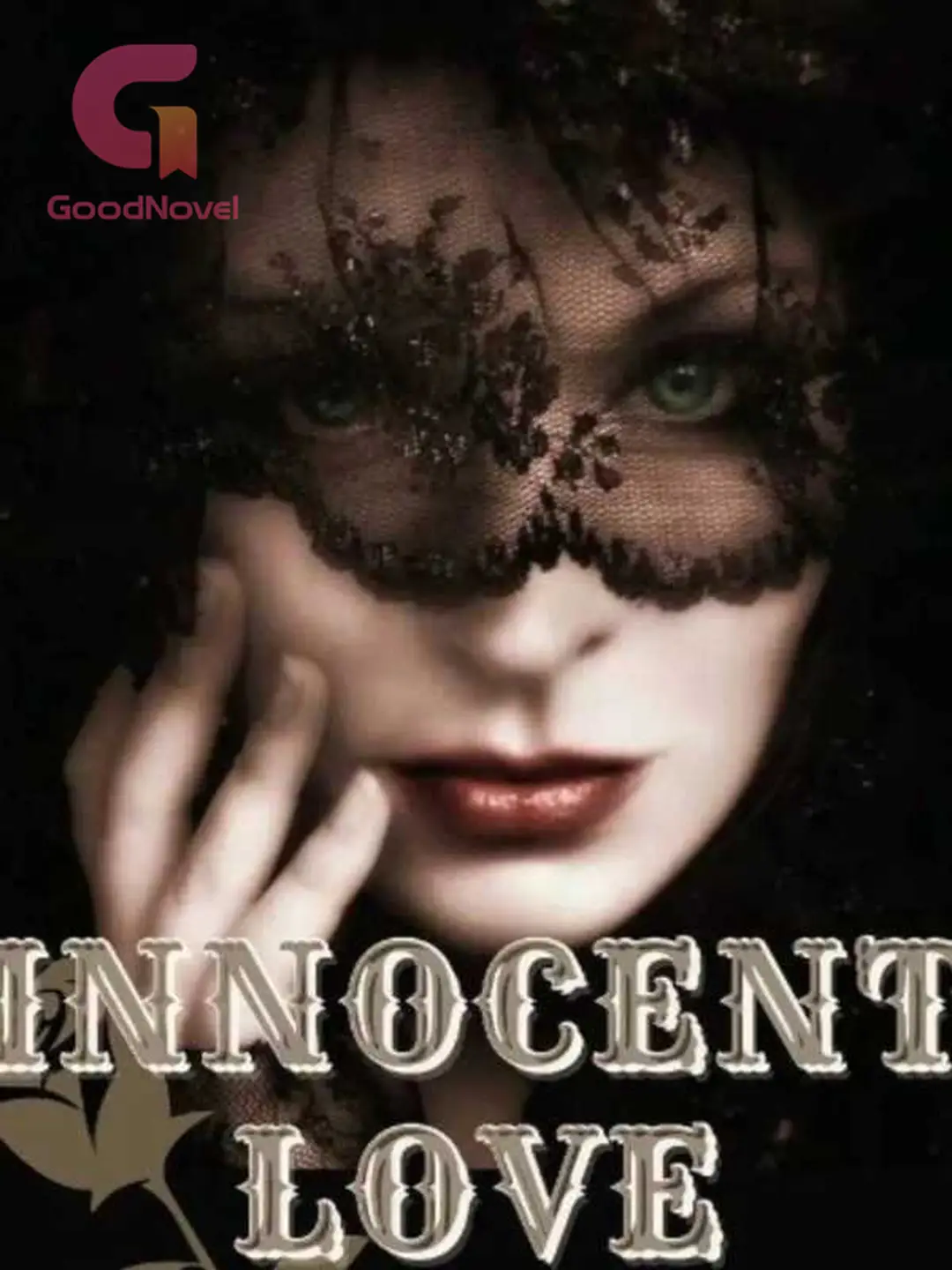 Innocent Love by Angel Missi Read Online Free - GoodNovel