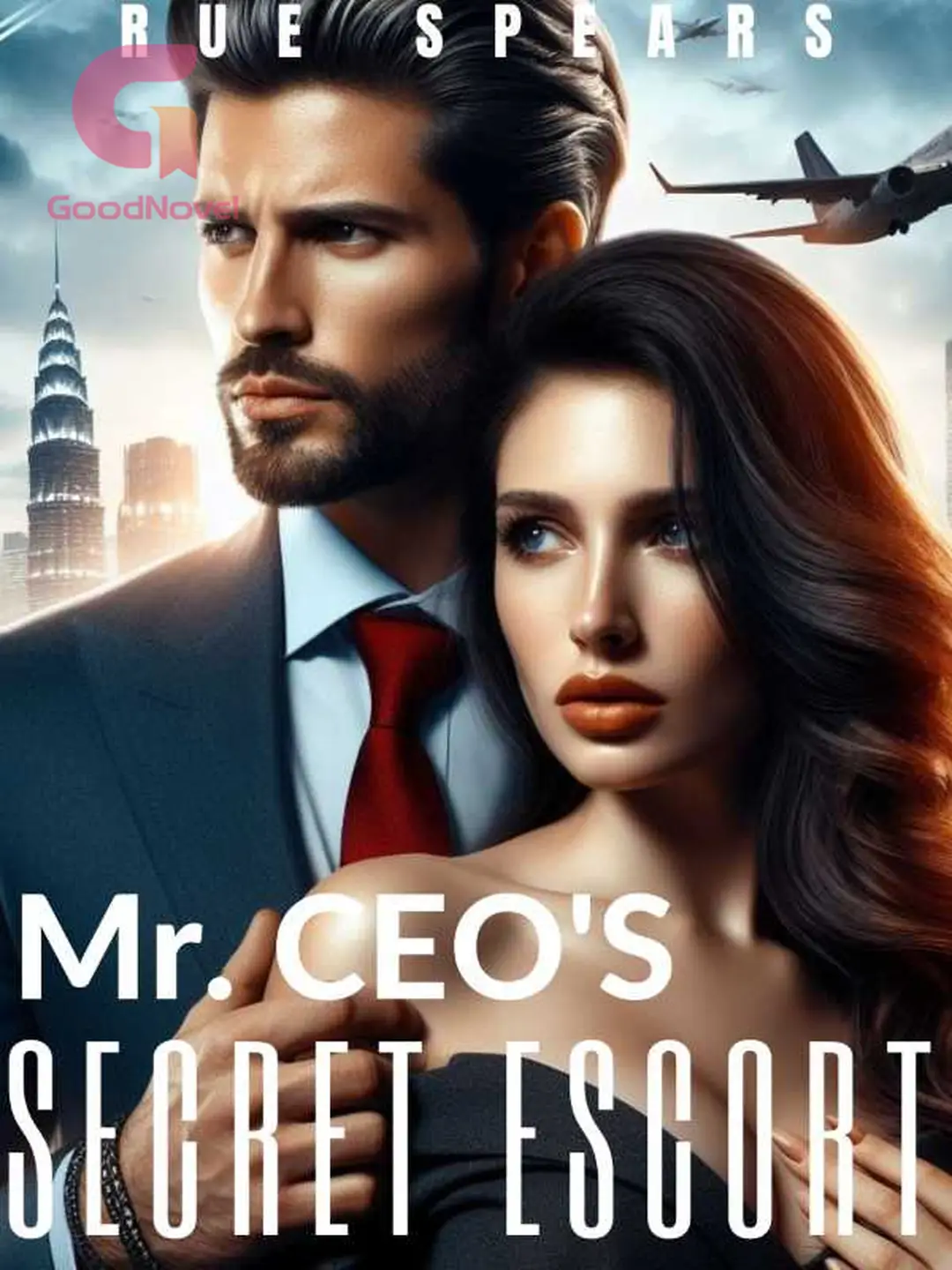 MR. CEO'S SECRET ESCORT by Rue Spears Read Online Free - GoodNovel