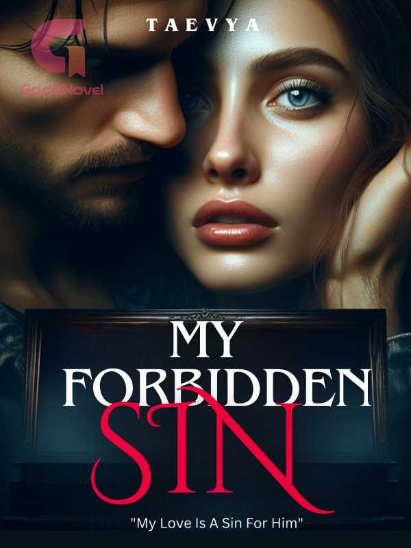 My Forbidden Sin PDF & Novel Online by Taevya to Read for Free - Mafia ...