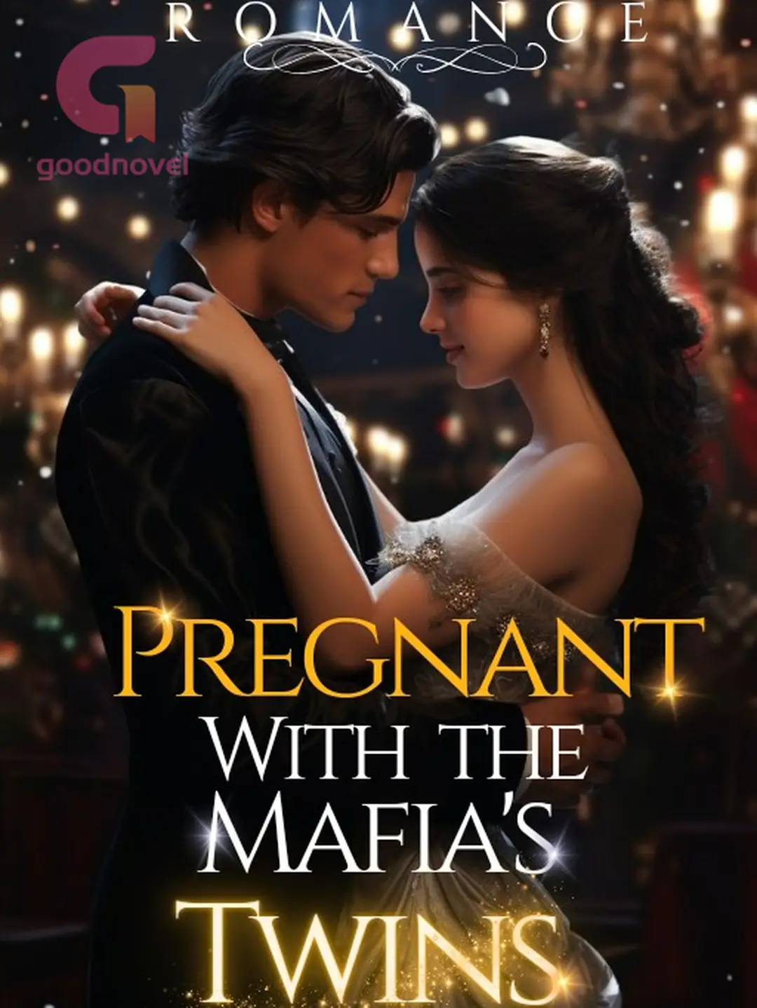 Pregnant with the Mafia's twins - Read Online Free by Danny Walker | GoodNovel