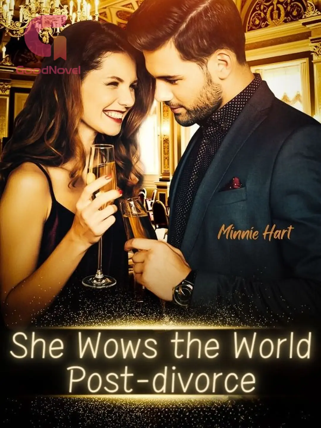 She Wows the World Post-divorce by Minnie Hart Read Online Free - GoodNovel