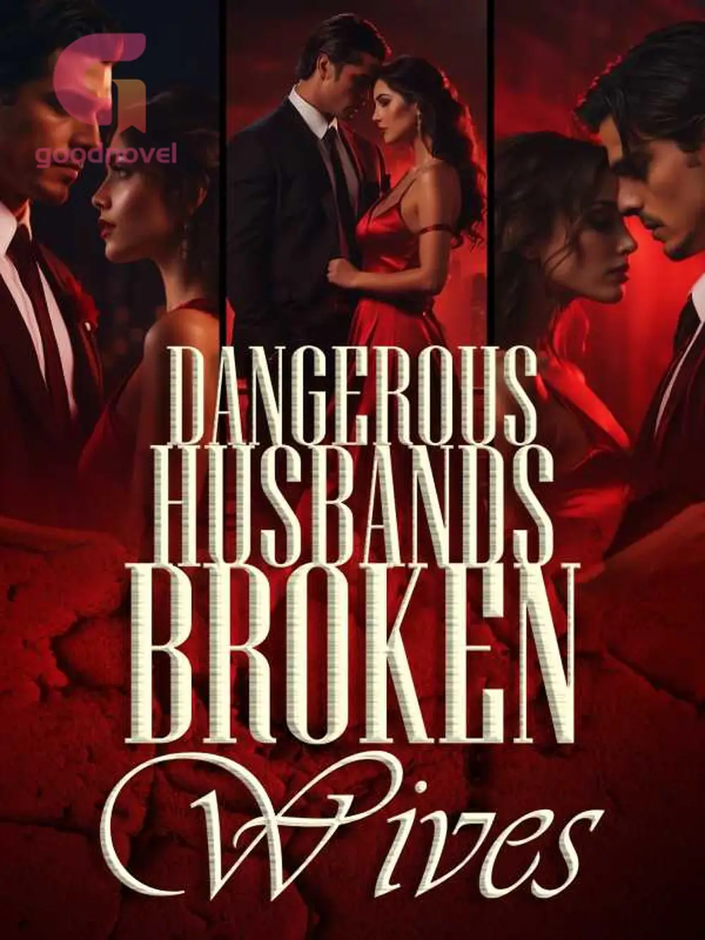 Chapter 156 - DANGEROUS HUSBANDS, BROKEN WIFES - GoodNovel