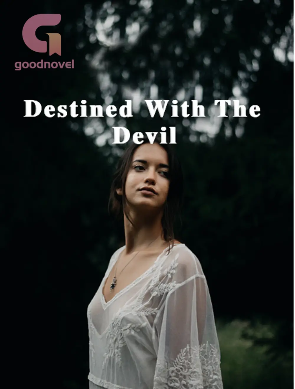 Chapter: 126 - Destined With The Devil - GoodNovel
