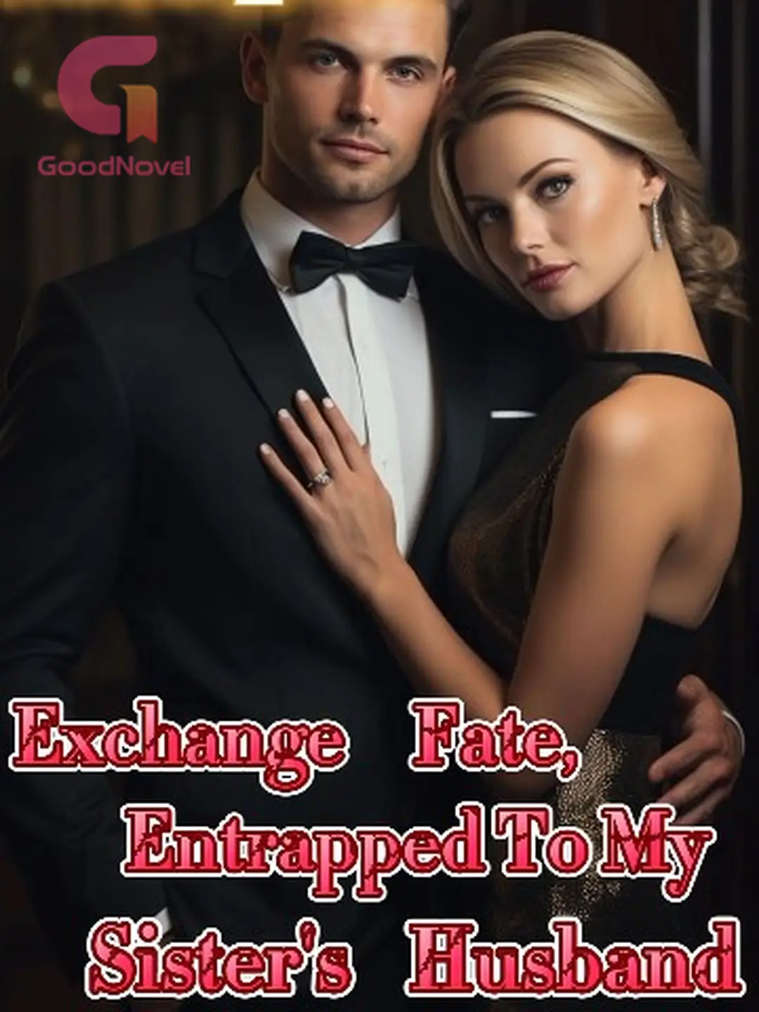 Her Little Pet Has Grown - Exchange Fate, Entrapped To My Sister's ...