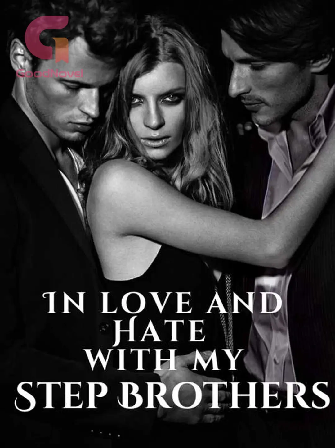 New Development - In Love and Hate With My Stepbrothers - GoodNovel