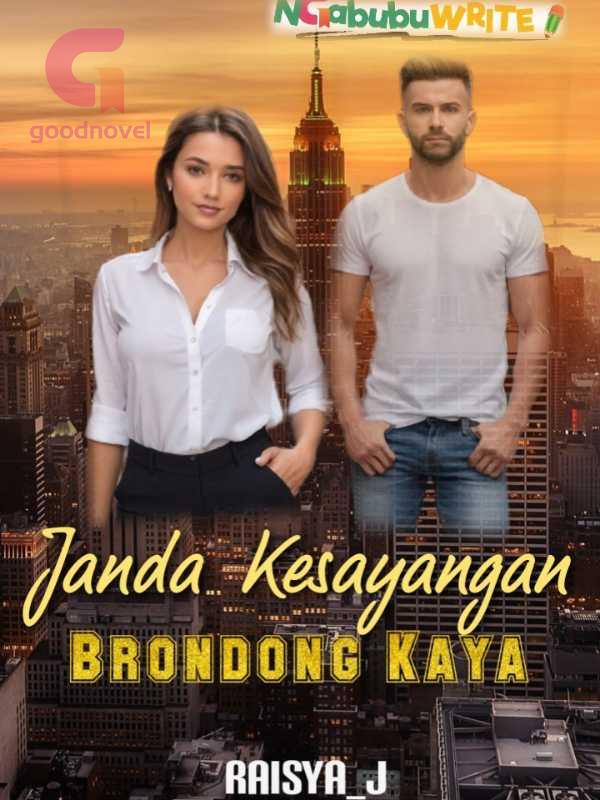 Janda Kesayangan Brondong Kaya PDF & Novel Online dari Raisya_J untuk Dibaca Gratis - Romansa ...