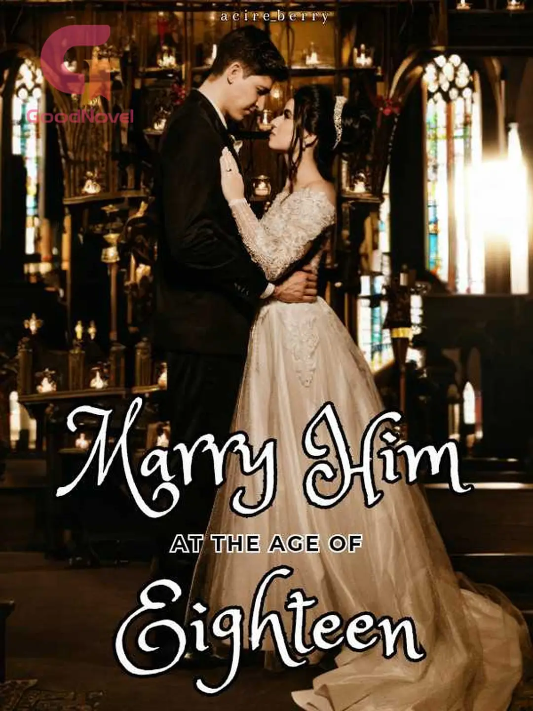 Chapter 55 - A Fever's Truth - Marry Him At The Age Of Eighteen ...