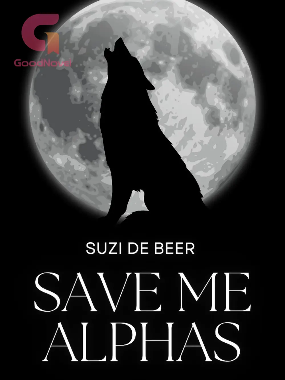 53. CORA - Save me Alphas (REVERSE HAREM SHIFTER ROMANCE) - GoodNovel