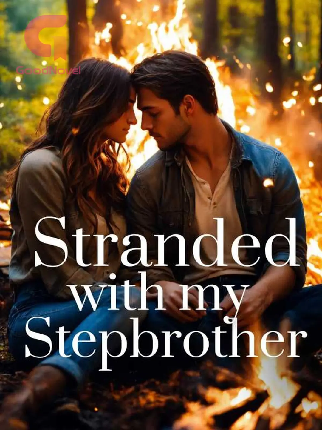 Chapter 340 - Stranded with My Stepbrother - GoodNovel