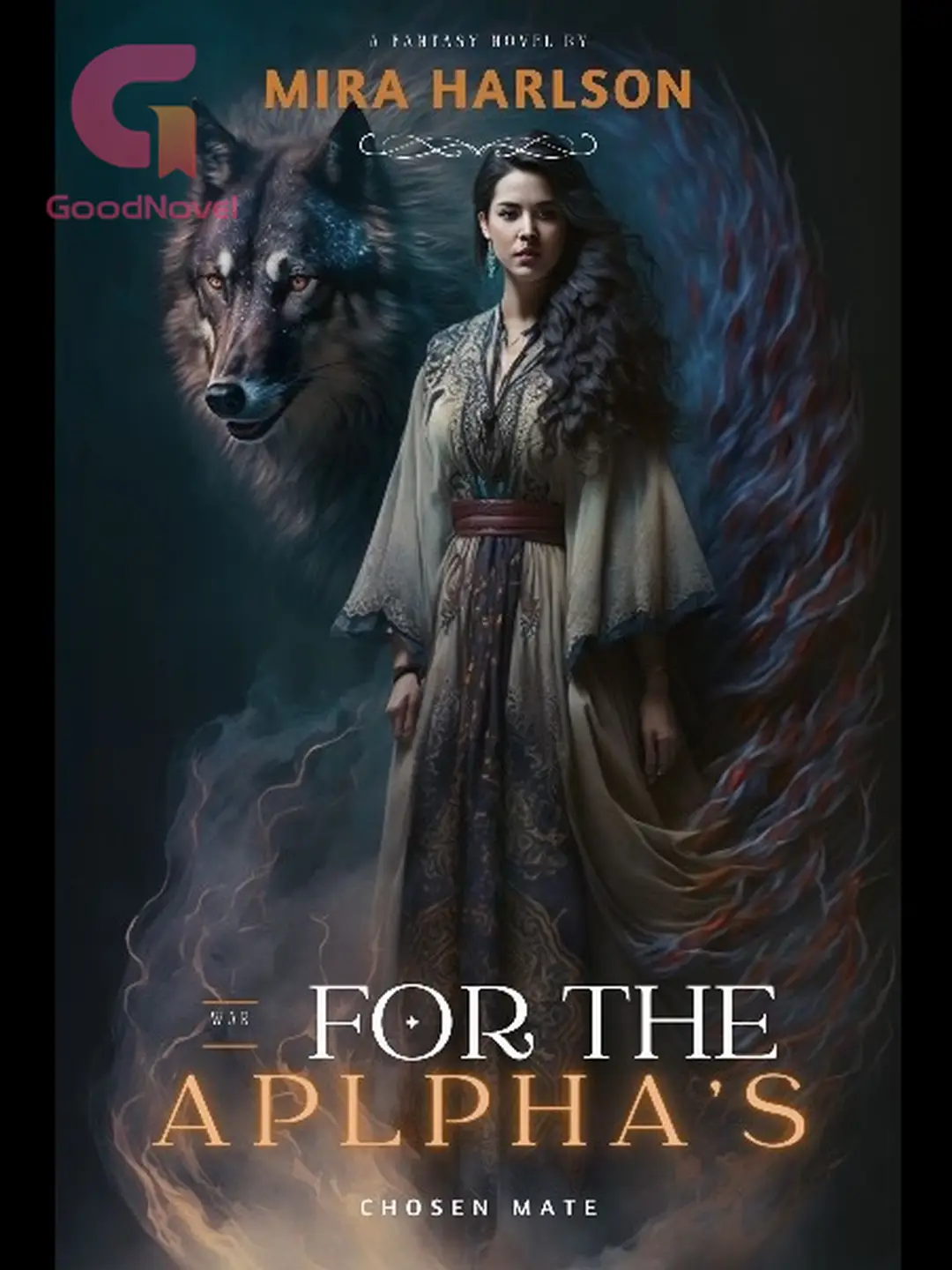 War for the Alpha’s Luna by Mira Harlson Read Online Free - GoodNovel