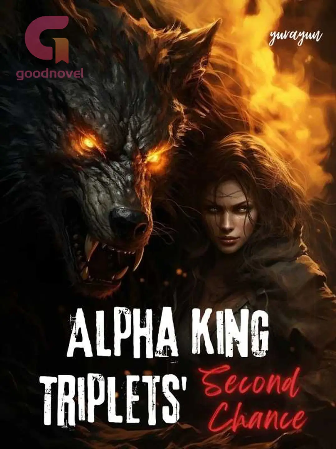 The Great War - Alpha King Triplets' Second Chance - GoodNovel