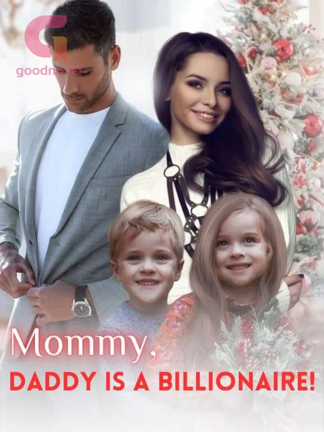 Mommy, Daddy Is A Billionaire! - Read Online Free by BELLA | GoodNovel