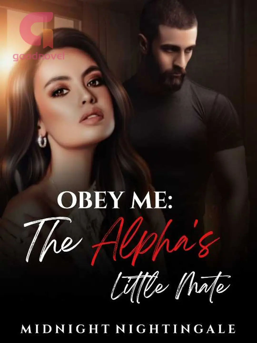 Chapter 1 - Obey Me: The Alpha's Little Mate - GoodNovel
