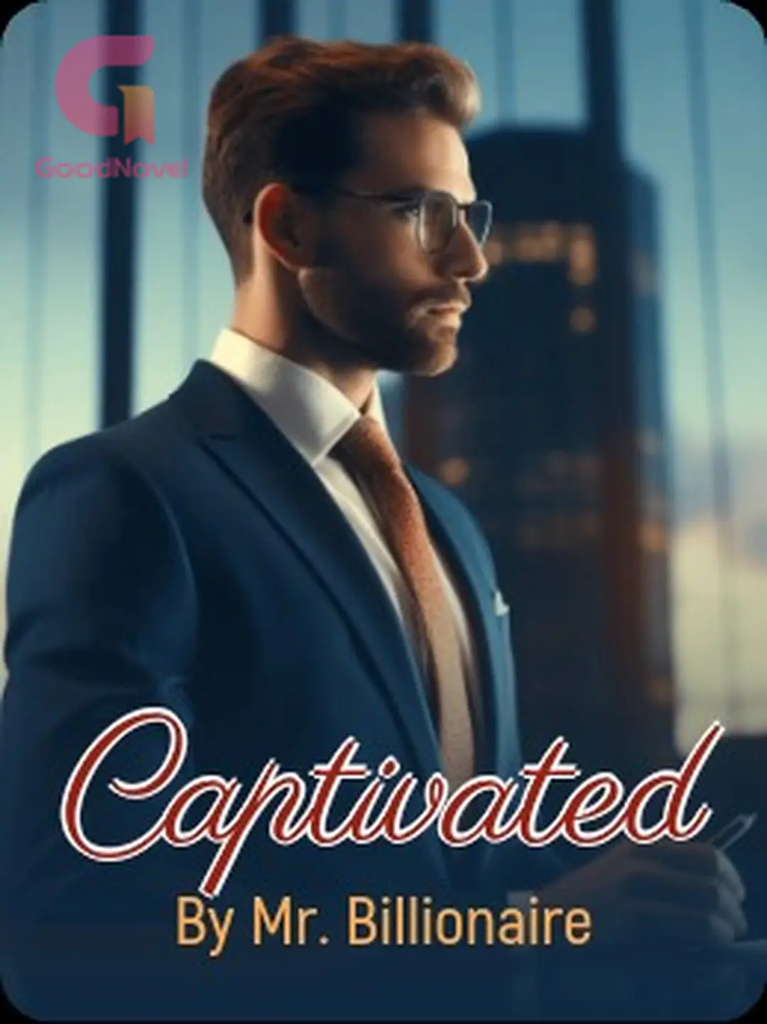 Chapter 20 - Captivated by Mr. Billionaire - GoodNovel